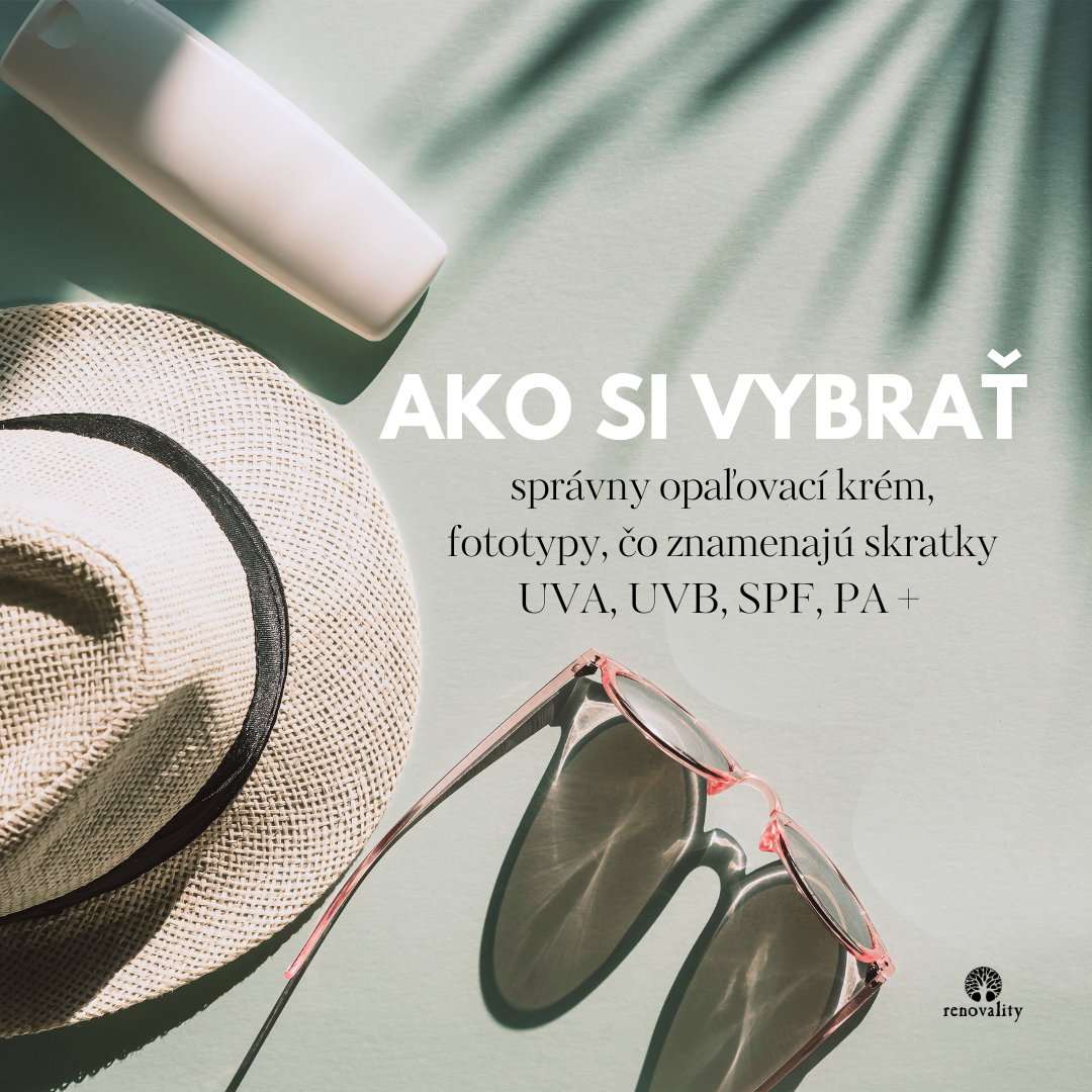 Ako si vybrať správny opaľovací krém - Renovality